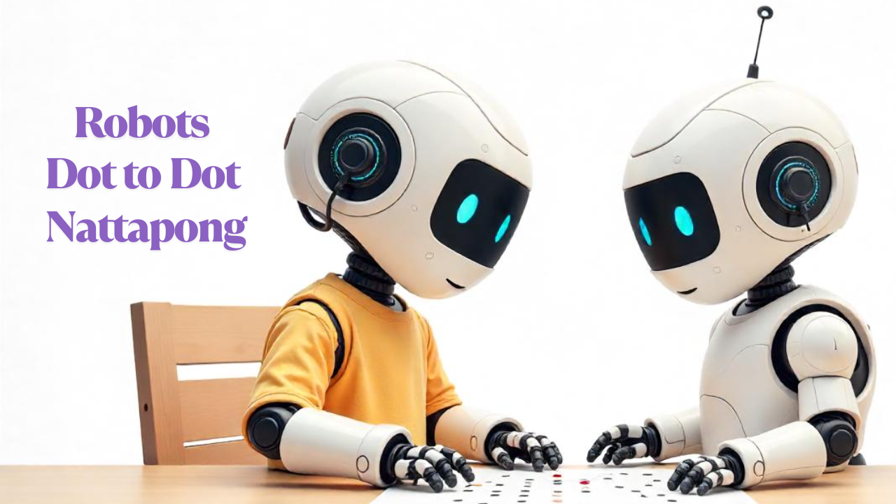 Robots Dot to Dot Nattapong: A Creative Blend of Tech and Art